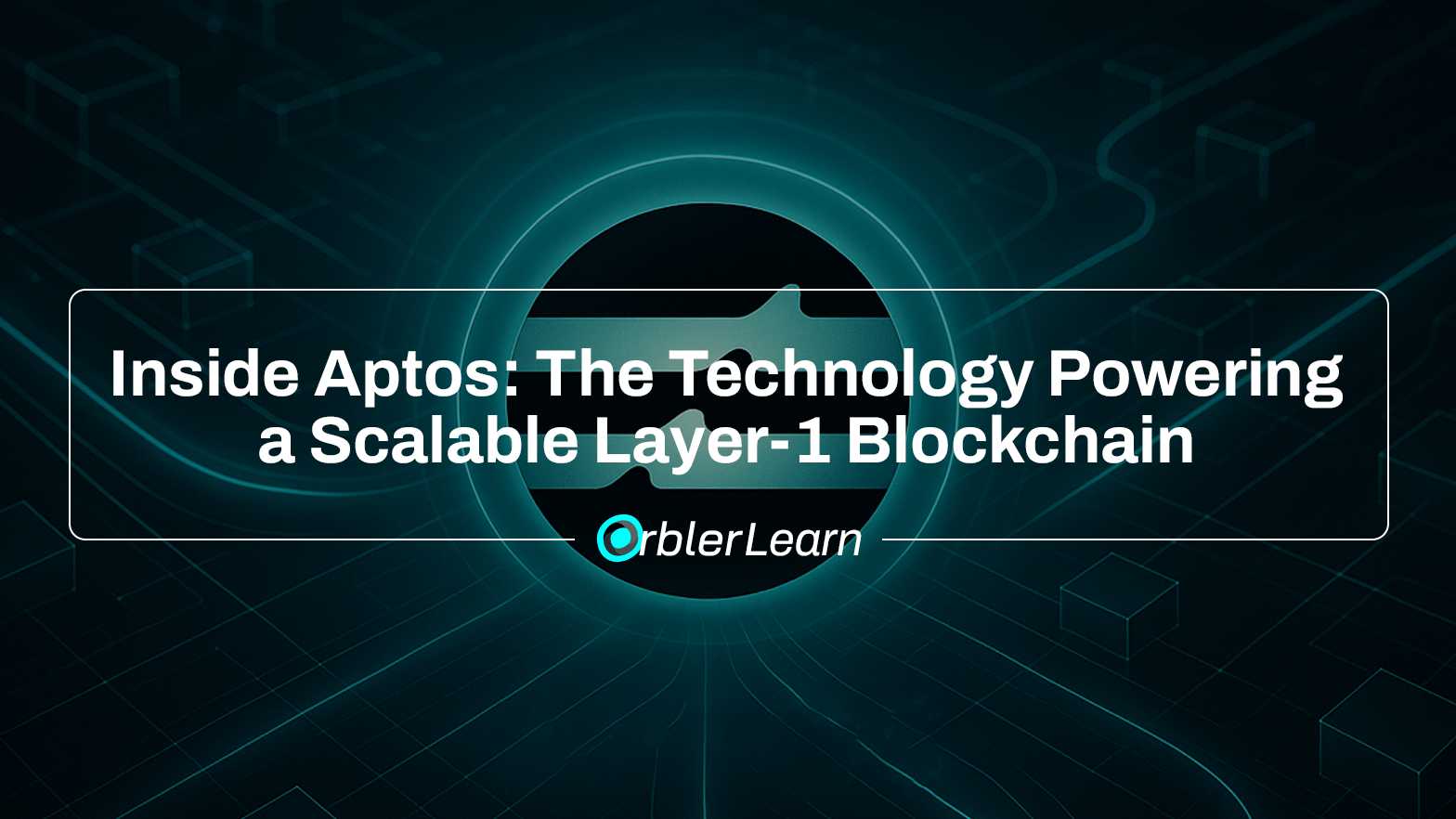 Inside Aptos: The Technology Powering a Scalable Layer-1 Blockchain ...
